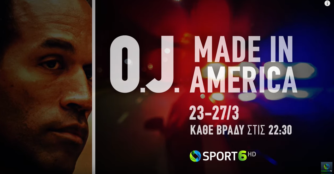 «O.J.: Made in America»: Το βραβευμένο με OSCAR ντοκιμαντέρ του ESPN ...