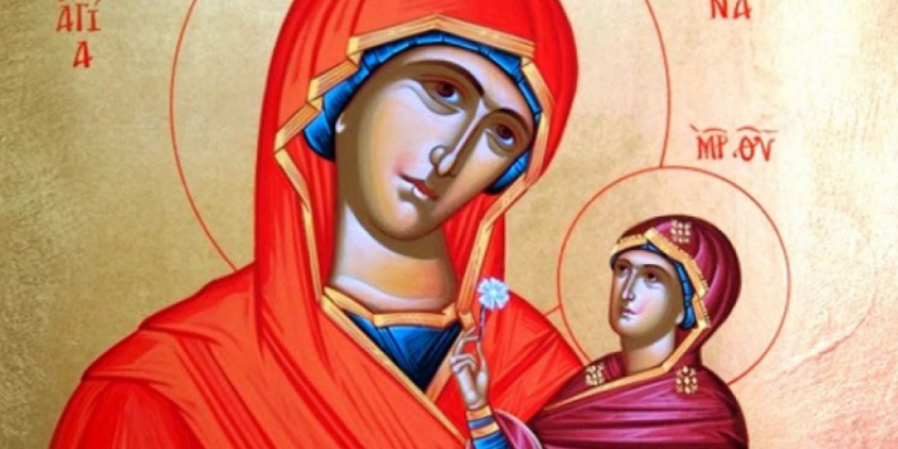 Της Αγίας Αννας σήμερα -Mητέρα της Θεοτόκου - iefimerida.gr