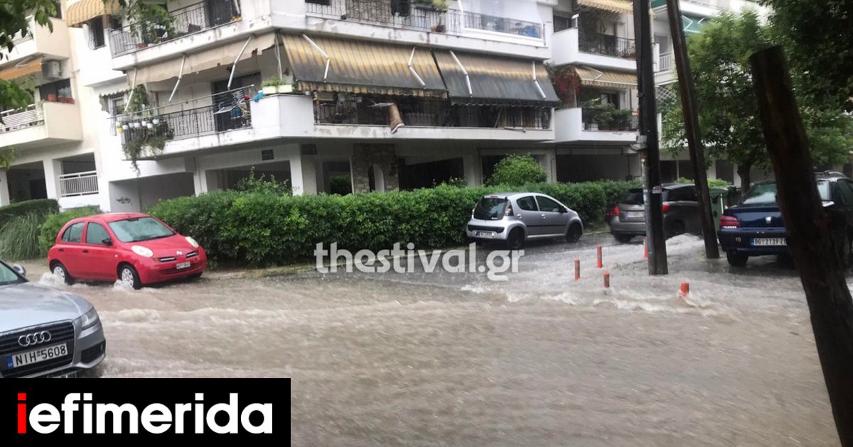 «Άνοιξαν οι ουρανοί» στη Θεσσαλονίκη -«Ποτάμια» οι δρόμοι, 60 κλήσεις ...