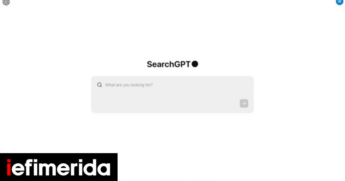 OpenAI: Ανακοίνωσε την κυκλοφορία του SearchGPT και ετοιμάζεται για «μάχη» με την Google ...